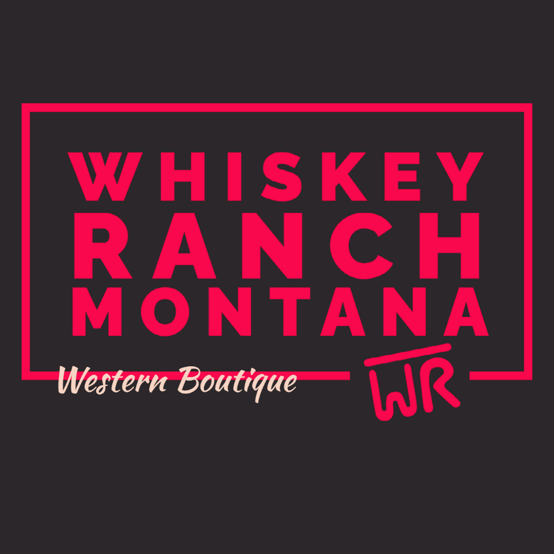 Whiskey Ranch Montana Western Boutique